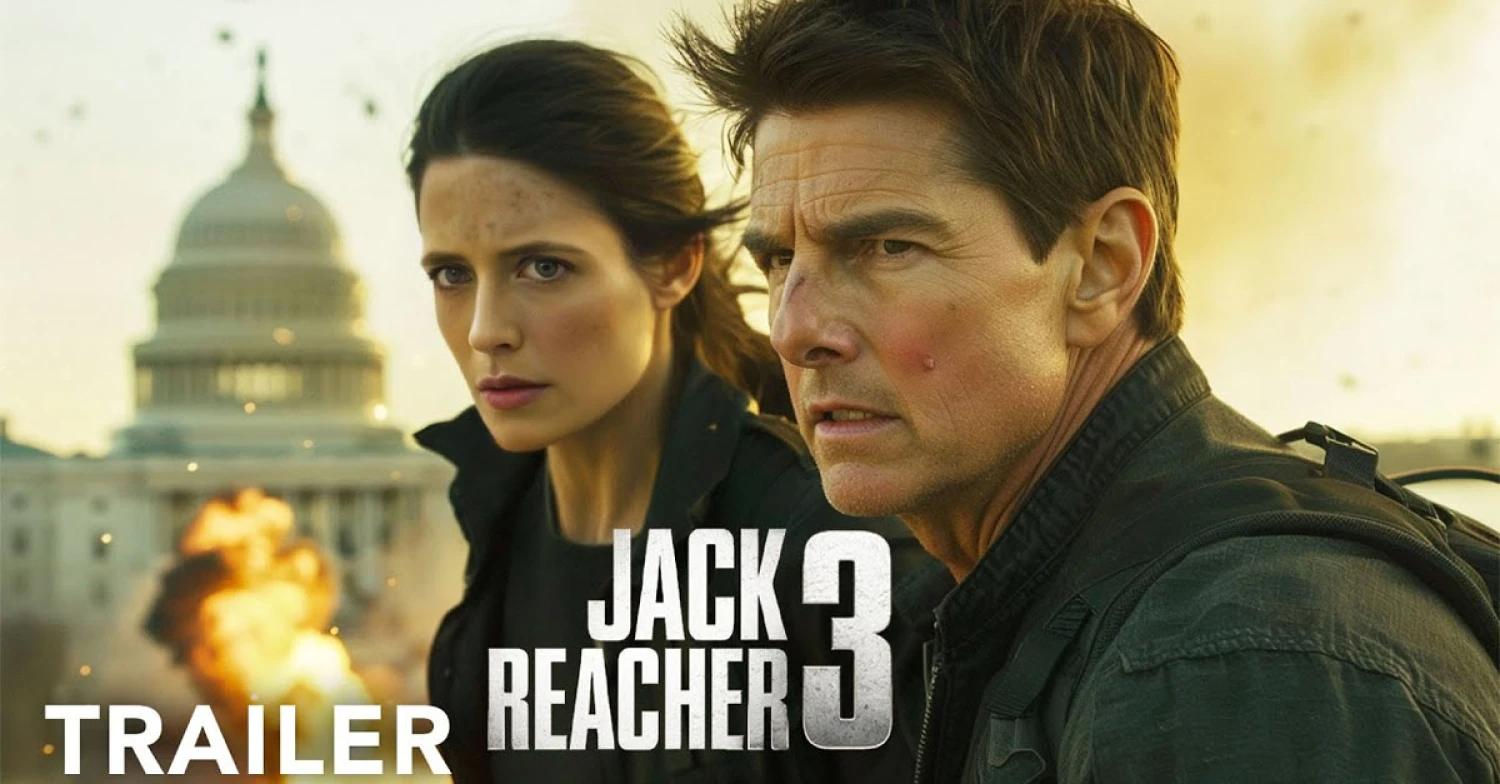 Jack Reacher 3 - Tom Cruise - Eva Green